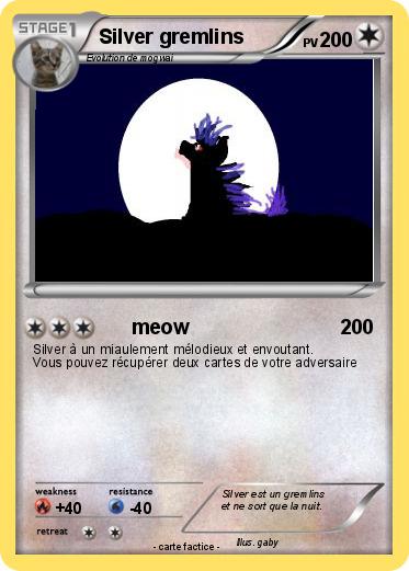 Pokémon Silver gremlins - meow - Ma carte Pokémon