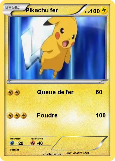 Pokémon Pikachu fer - Queue de fer - Ma carte Pokémon