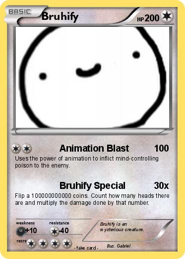 Pokémon Bruhify - Animation Blast - My Pokemon Card