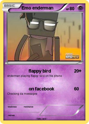 Pokémon Emo enderman - flappy bird - My Pokemon Card
