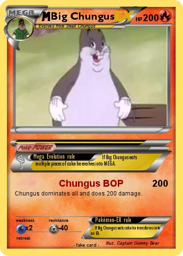 Pokémon Big Chungus 260 260 - Chungus BOP - My Pokemon Card