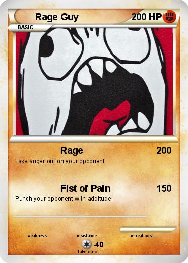 Pokémon Rage Guy 42 42 - Rage - My Pokemon Card