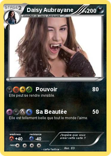 Pokémon Daisy Aubrayane - Pouvoir - Ma carte Pokémon