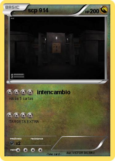 Pokémon scp 914 914 - intencambio - My Pokemon Card