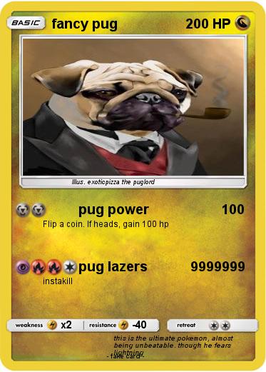 Pokémon fancy pug - pug power - My Pokemon Card