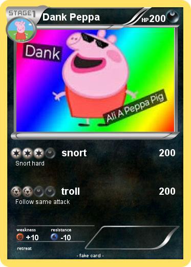 Pokémon Dank Peppa 1 1 - snort - My Pokemon Card