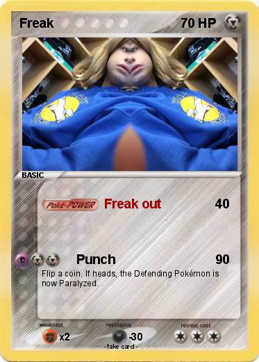 Pokémon Freak 99 99 - Freak out - My Pokemon Card