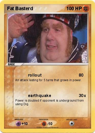 Pokémon Fat Basterd - rollout - My Pokemon Card