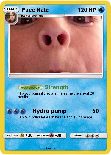 Pokémon Face Nate - Strength - My Pokemon Card