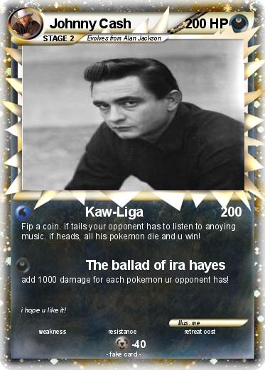 Pokémon Johnny Cash 2 2 - Kaw-Liga - My Pokemon Card