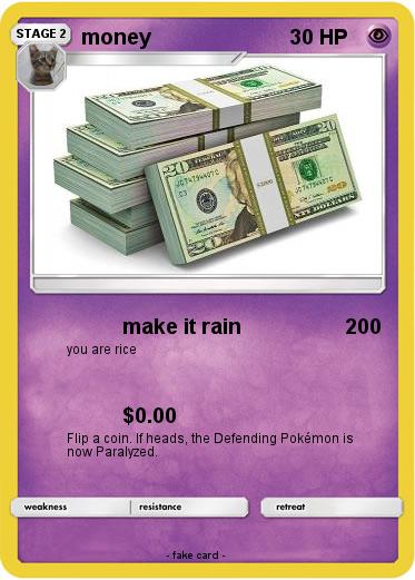 Pokémon money 455 455 - make it rain - My Pokemon Card
