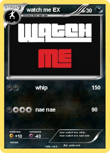 Pokémon watch me EX - whip - My Pokemon Card