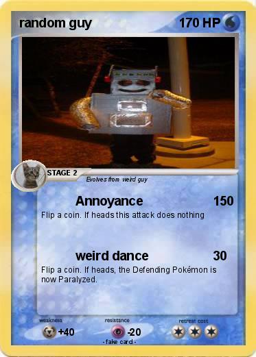 Pokémon random guy 22 22 - Annoyance - My Pokemon Card
