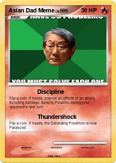 Pokémon Asian Dad Meme - Discipline - My Pokemon Card