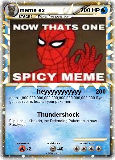 Pokémon meme ex 3 3 - heyyyyyyyyyyy - My Pokemon Card