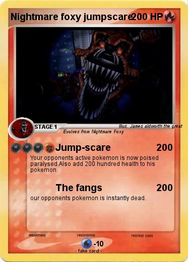 Pokémon Nightmare foxy jumpscare - Jump-scare - My Pokemon Card