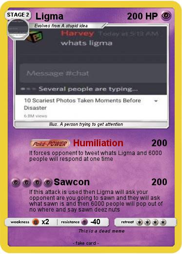 Pokémon Ligma 9 9 - Humiliation - My Pokemon Card