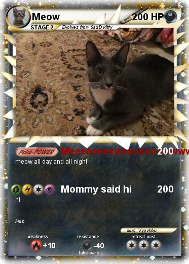 Pokémon Meow 293 293 - Meeeeeeeeoooooooowwwww - My Pokemon Card