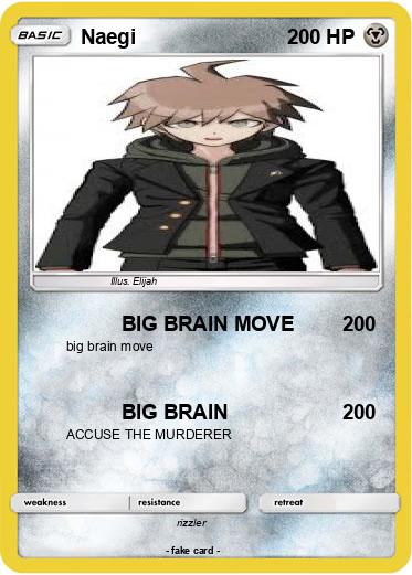 Pokémon Naegi 1 1 - BIG BRAIN MOVE - My Pokemon Card