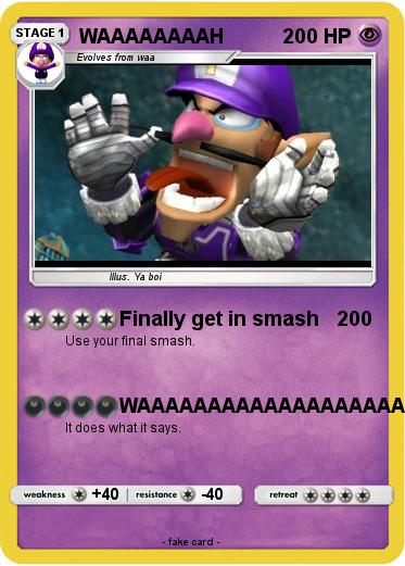 Pokémon WAAAAAAAAH - Finally get in smash - My Pokemon Card