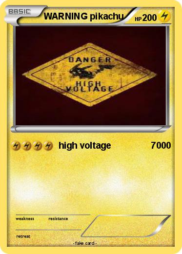 Pokémon WARNING pikachu - high voltage 7000 - My Pokemon Card