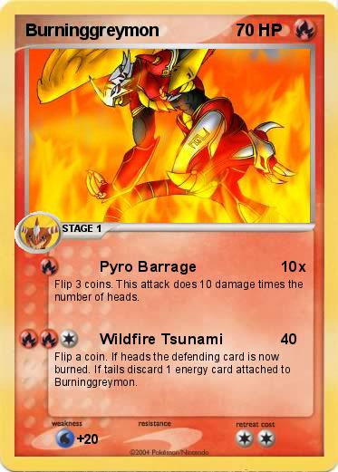 Pokémon Burninggreymon 1 1 - Pyro Barrage - My Pokemon Card