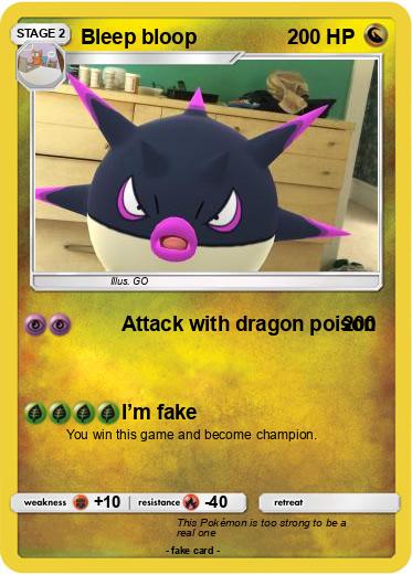Pokémon Bleep bloop - Attack with dragon poison - My Pokemon Card