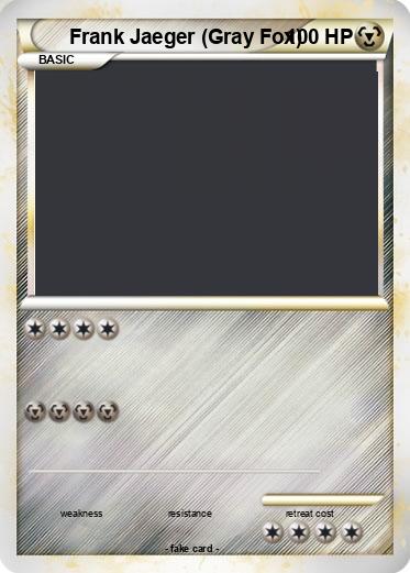 Pokémon Frank Jaeger Gray Fox - My Pokemon Card