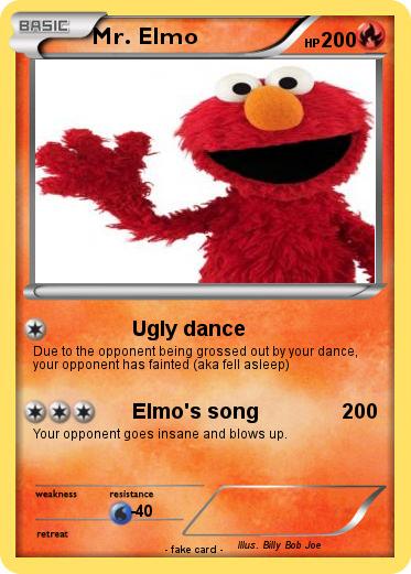 Pokémon Mr Elmo 1 1 - Ugly dance - My Pokemon Card