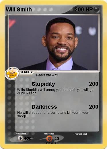 Pokémon Will Smith 55 55 - Stupidity - My Pokemon Card