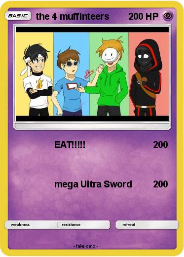 Pokémon the 4 muffinteers - EAT!!!!! - My Pokemon Card