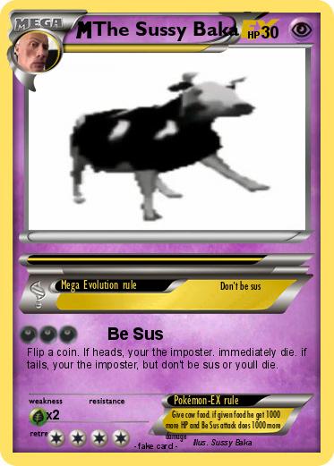 Pokémon The Sussy Baka - Be Sus - My Pokemon Card