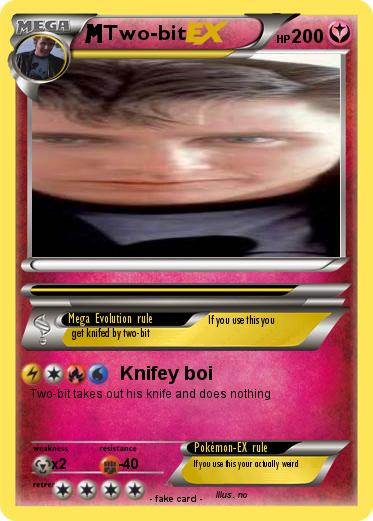 Pokémon Two bit 33 33 - Knifey boi - My Pokemon Card