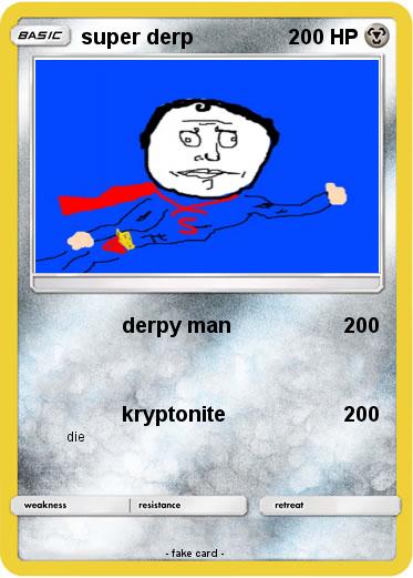 Pokémon super derp 27 27 - derpy man - My Pokemon Card