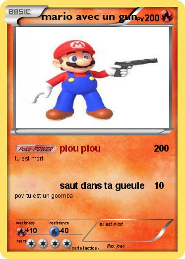 Pokémon mario avec un gun - piou piou - Ma carte Pokémon
