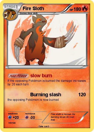 Pokémon Fire Sloth - slow burn - My Pokemon Card
