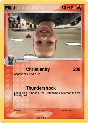 Pokémon Elijah 211 211 - Christianity - My Pokemon Card