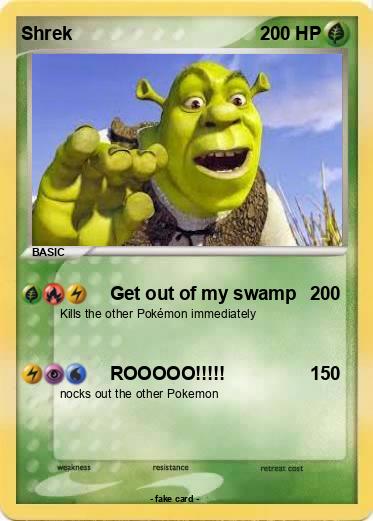 Pokémon Shrek 2600 2600 - Get out of my swamp - My Pokemon Card