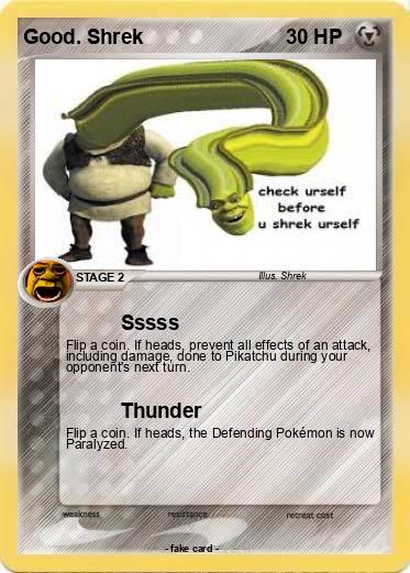 Pokémon Good Shrek 1 1 - Sssss - My Pokemon Card