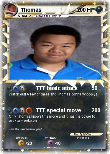 Pokémon Thomas 1791 1791 - TTT basic attack - My Pokemon Card