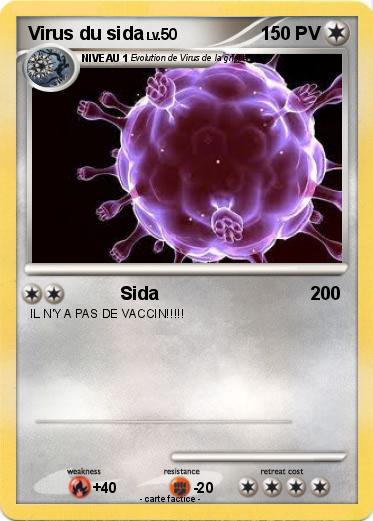 Pokémon Virus du sida 1 1 - Sida - Ma carte Pokémon