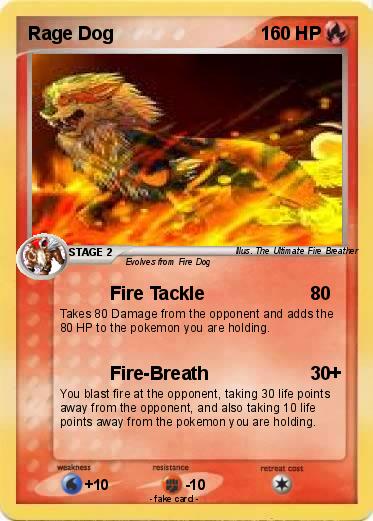 Pokémon Rage Dog - Fire Tackle - My Pokemon Card