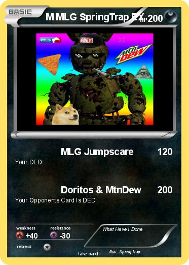Pokémon M MLG SpringTrap EX - MLG Jumpscare - My Pokemon Card