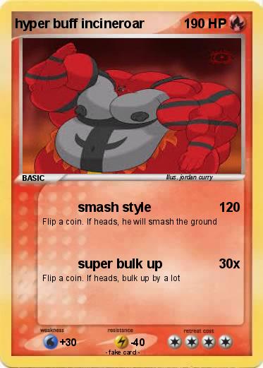 Pokémon hyper buff incineroar - smash style - My Pokemon Card