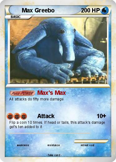 Pokémon Max Greebo - Max's Max - My Pokemon Card