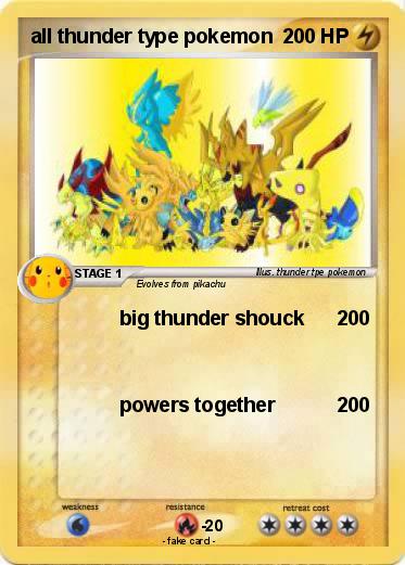 Pokémon all thunder type pokemon - big thunder shouck - My Pokemon Card