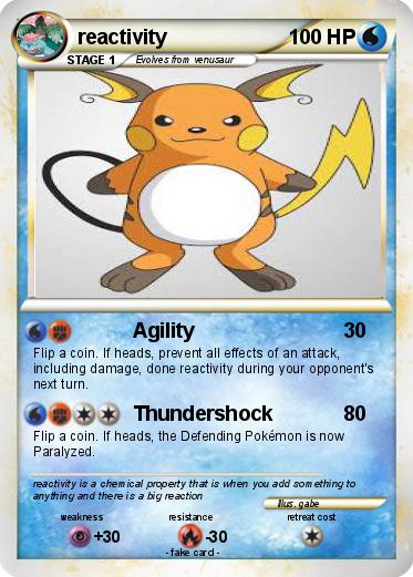 Pokémon reactivity 1 1 - Agility - My Pokemon Card