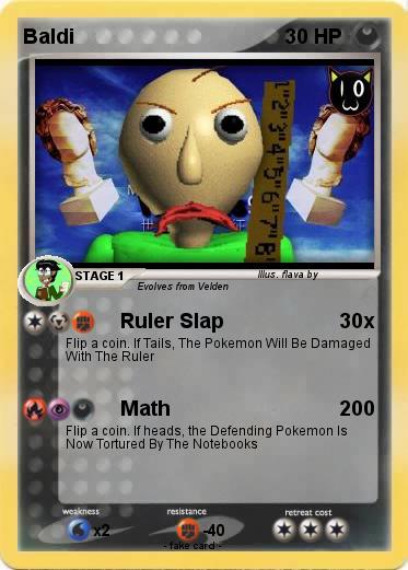 Pokémon Baldi 12 12 - Ruler Slap - My Pokemon Card