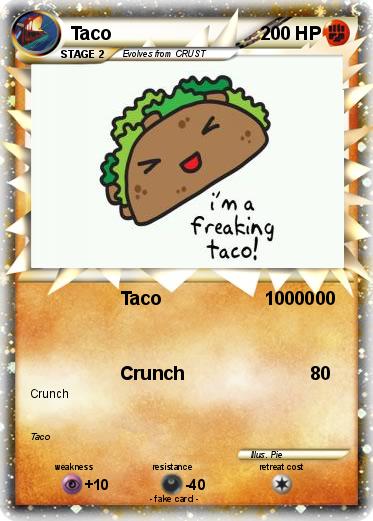 Pokémon Taco 100 100 - Taco 1000000 - My Pokemon Card