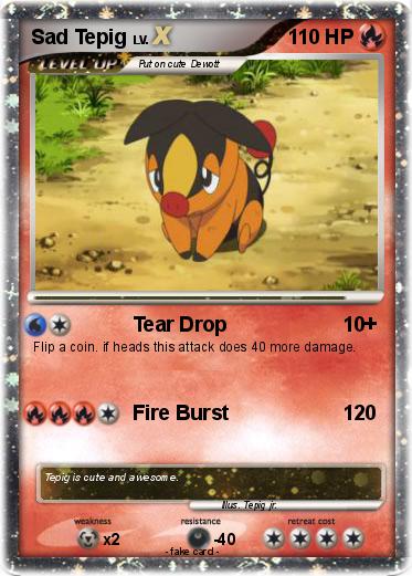 Pokémon Sad Tepig 1 1 - Tear Drop - My Pokemon Card